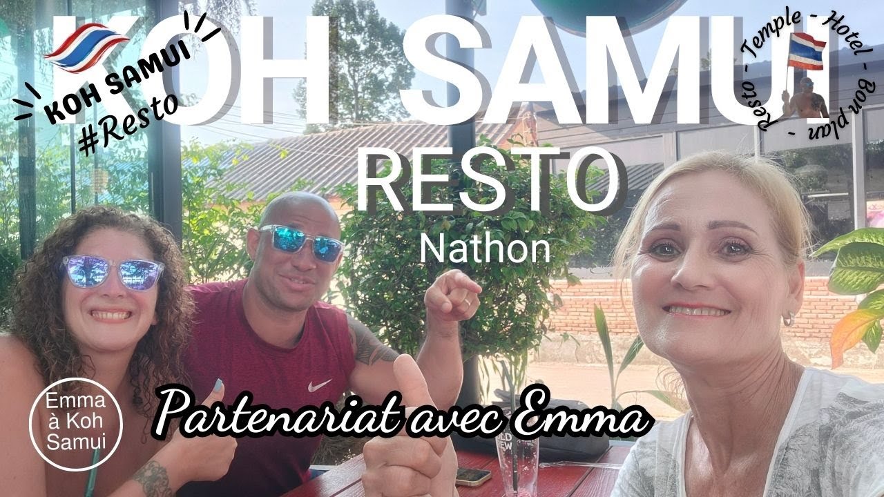 #resto - Thaïlande Koh Samui "Vidéo Partenaire avec Emma à Koh Samui ...