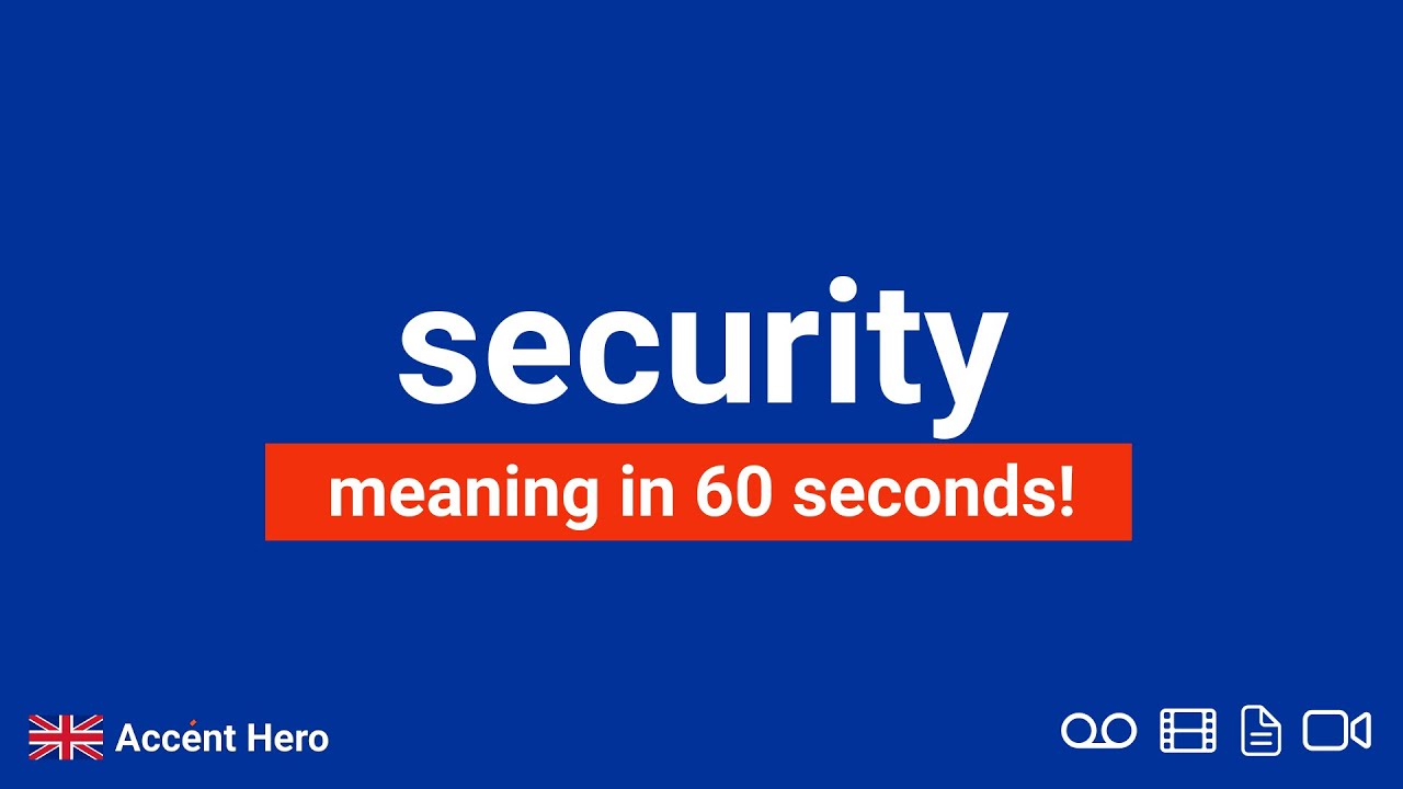 SECURITY - Meaning and Pronunciation - YouTube