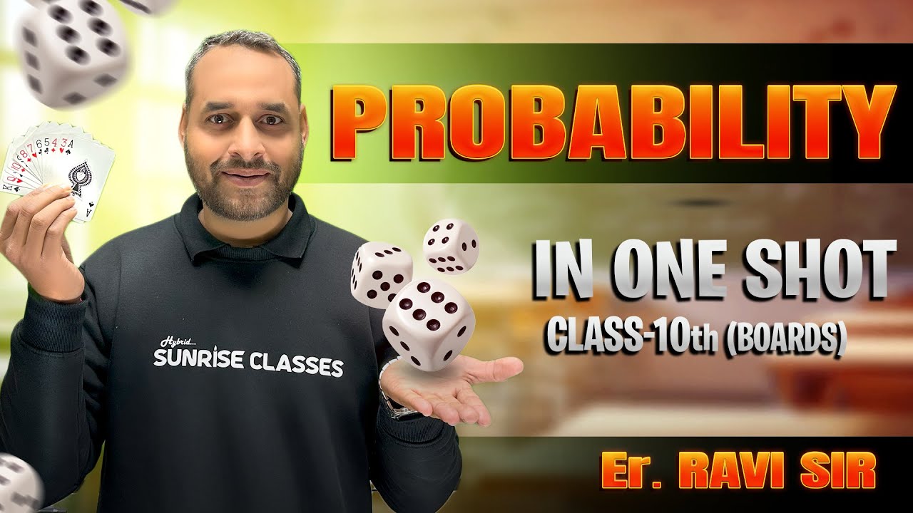 Probability Complete Chapter | Class 10th Mathematics | Sunrise Classes | 2024-25 - YouTube