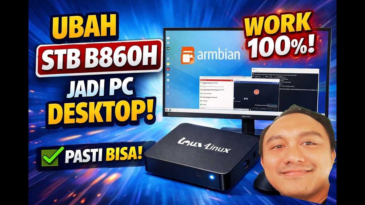 Cara Mengubah STB B860H Jadi Mini PC Desktop! Install Armbian Server ke ...