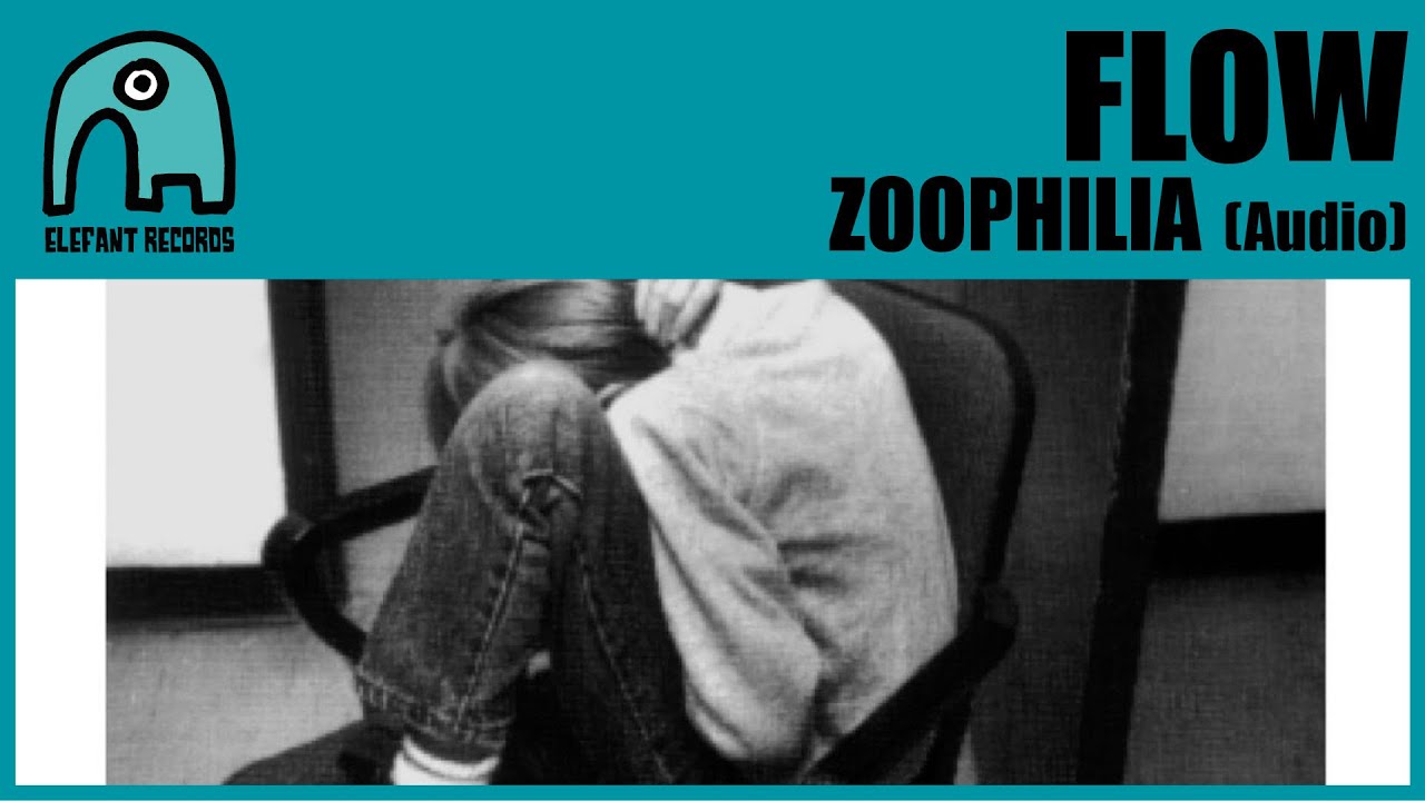 FLOW - Zoophilia [Audio] - YouTube