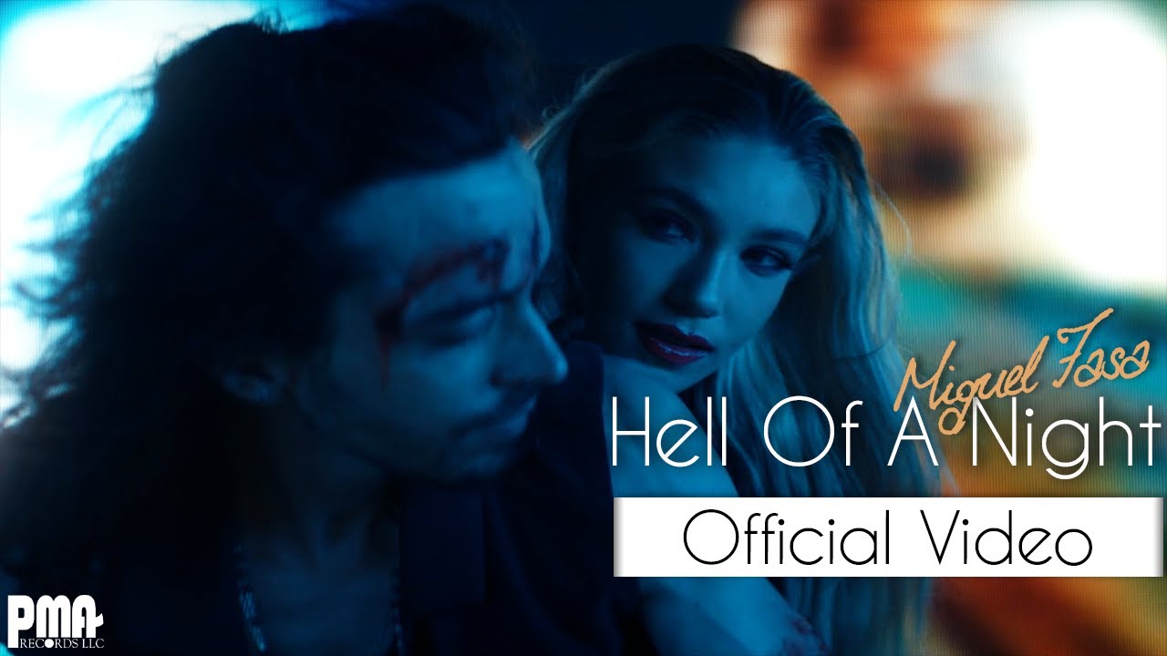 Miguel Fasa - Hell Of A Night (Official Music Video) - YouTube