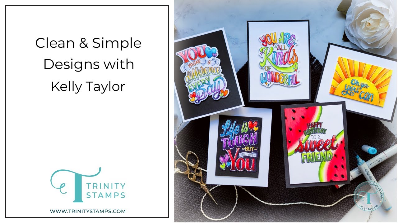 Clean & Simple Designs with Kelly Taylor - YouTube