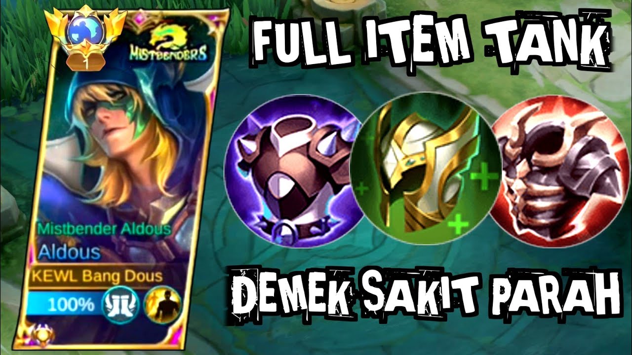 ALDOUS ITEM TANK TAPI SAKIT!! REKOMENDASI BUILD ALDOUS DARAH TEBAL ...