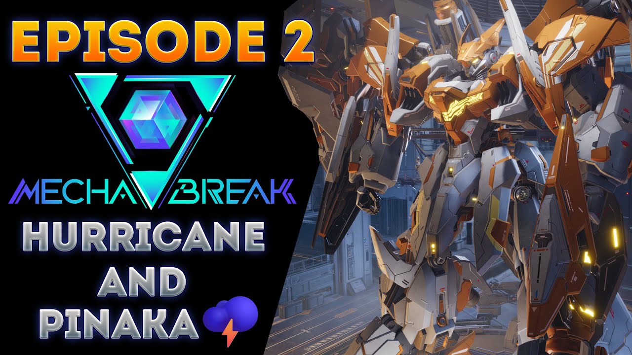 Hurricane and Pinaka! 🌩️ (Mecha Break Global Storm Open Beta Episode 2 ...