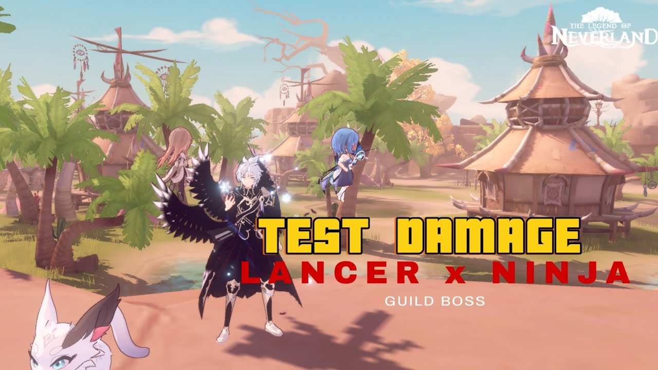 GUILD BOSS (NINJA X LANCER) - THE LEGEND OF NEVERLAND - YouTube