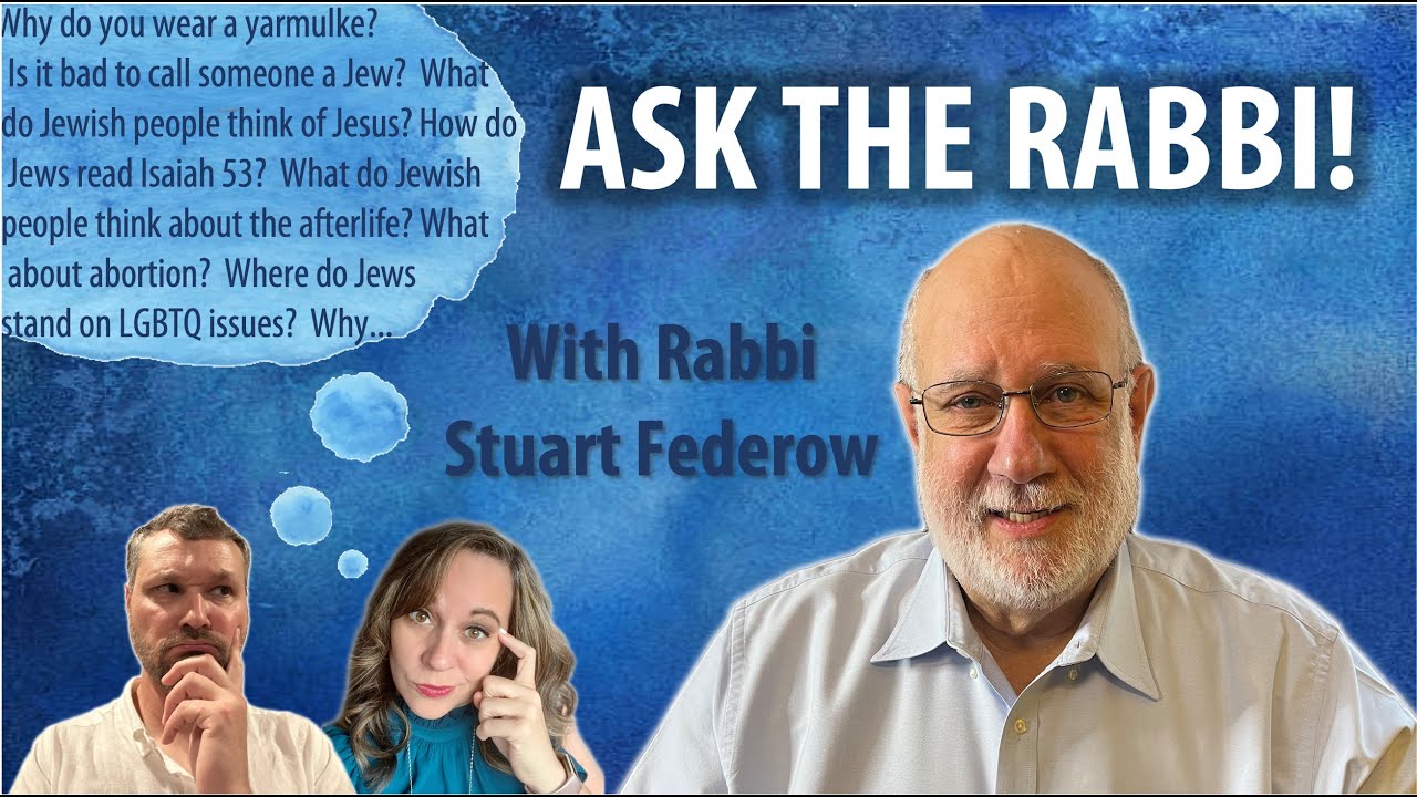 Ask the Rabbi: With Stuart Federow - YouTube