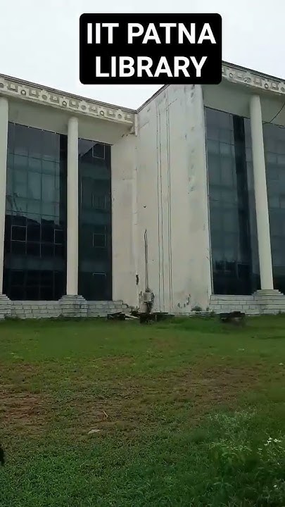 IIT Patna library - YouTube