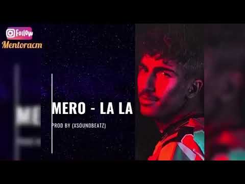 Remix Beatz - Mero  La La (Remix)