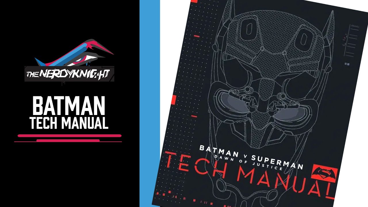 Batman V Superman: Dawn Of Justice: Tech Manual - TheNerdyKnight ...