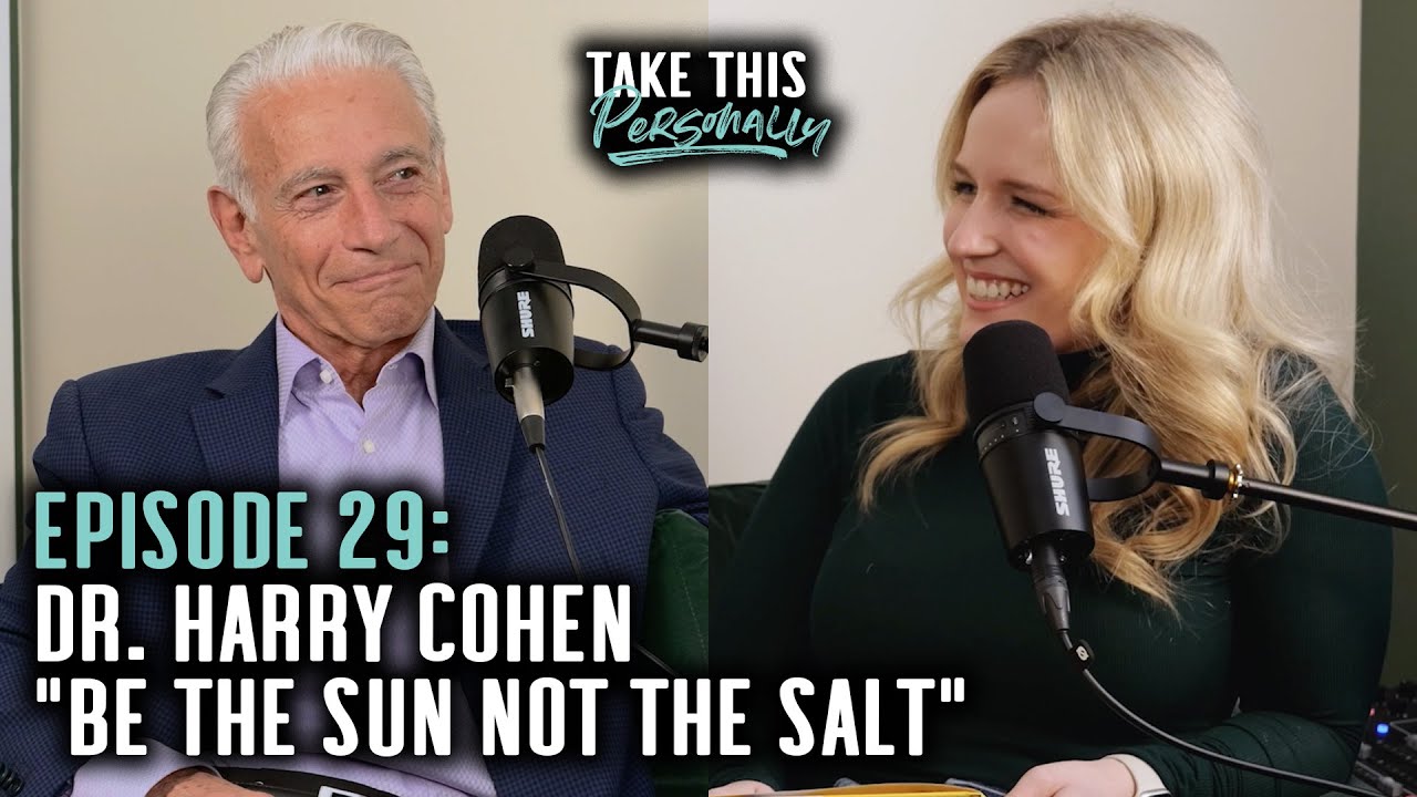 Ep. 29; Dr. Harry Cohen on His Book 'Be The Sun Not The Salt ...