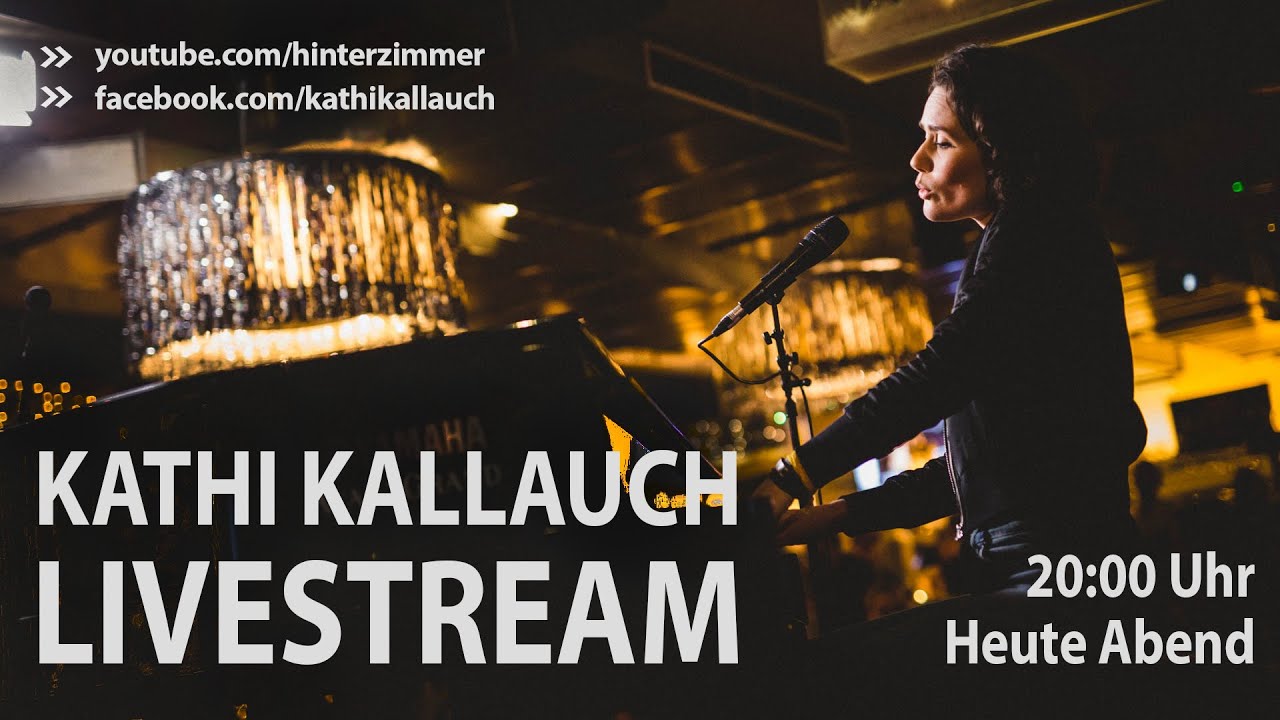 Kathi Kallauch Quarantäne-Livekonzert 01 | Hinterzimmer LIVE - YouTube
