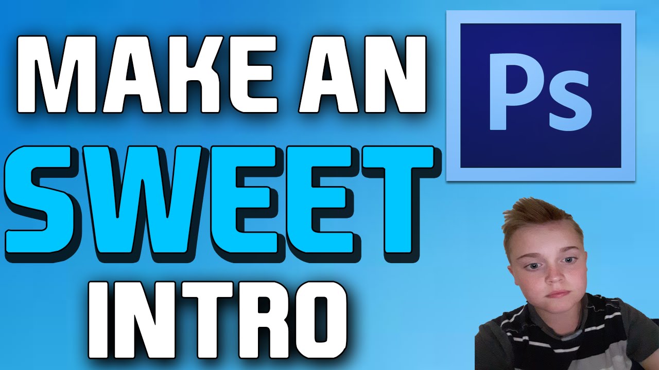 How To Make An INTRO With PHOTOSHOP 2016! - YouTube