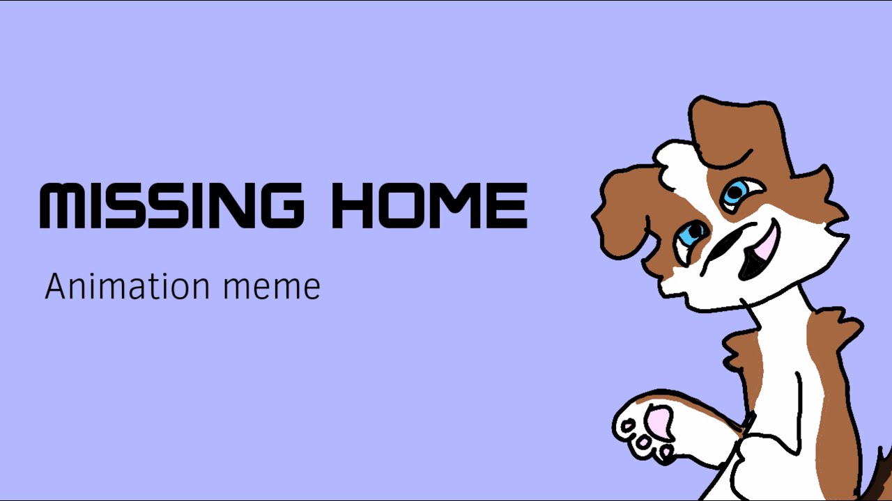 Missing home // animation meme // SPOILERS - YouTube