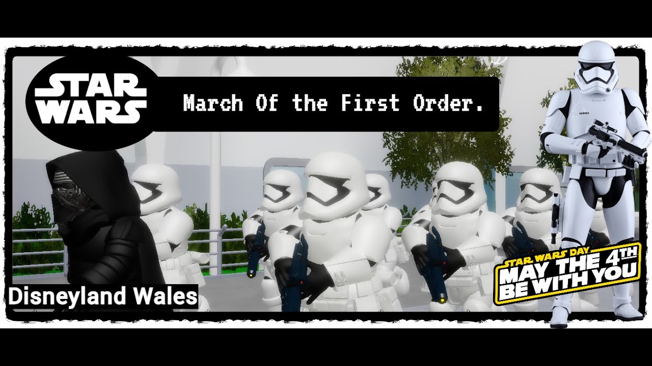 March of The First Order. || Disneyland Wales. - YouTube