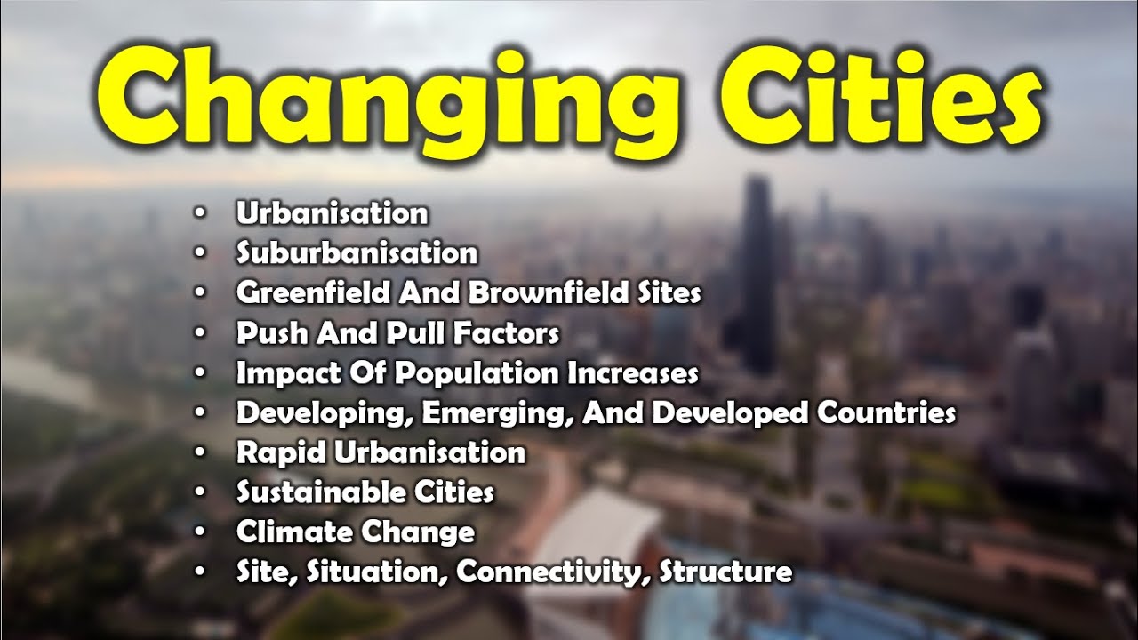 Changing Cities [GCSE] - YouTube
