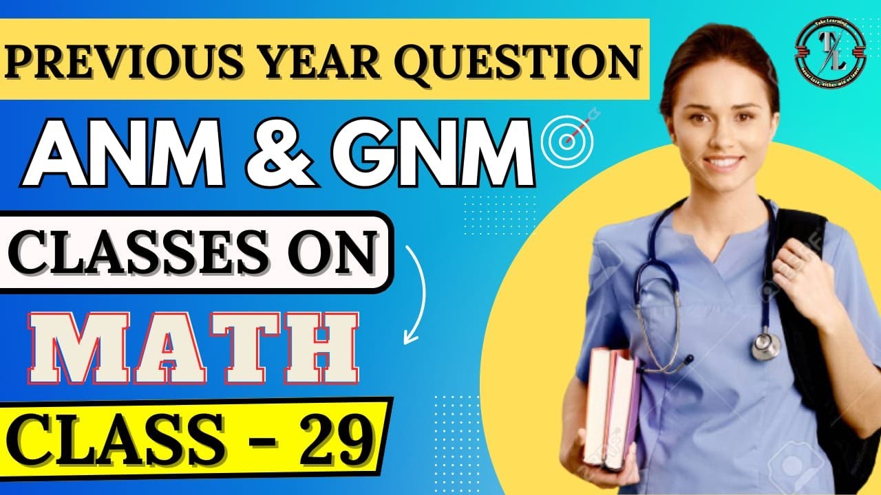 ANM GNM Math Class 2023 | ANM GNM Math Practice Set 2023 | ANM GNM Math ...