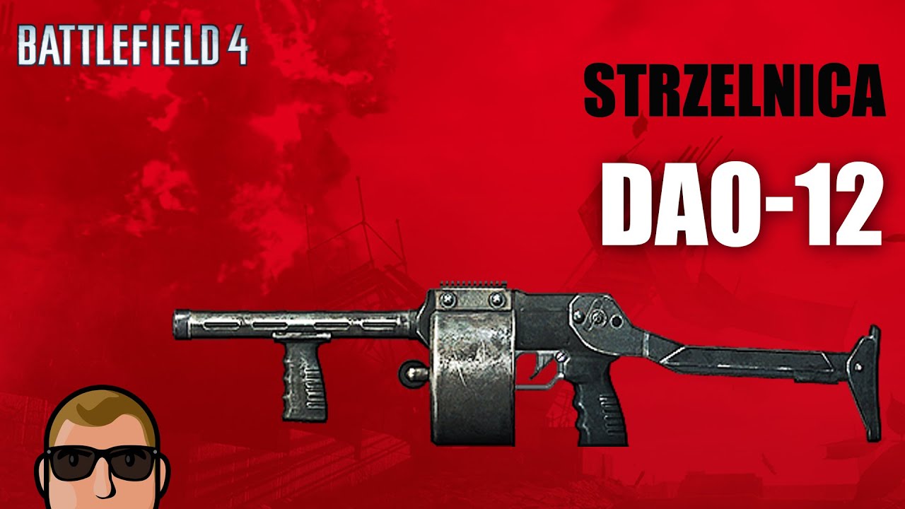 DAO-12 | Battlefield 4 | - YouTube