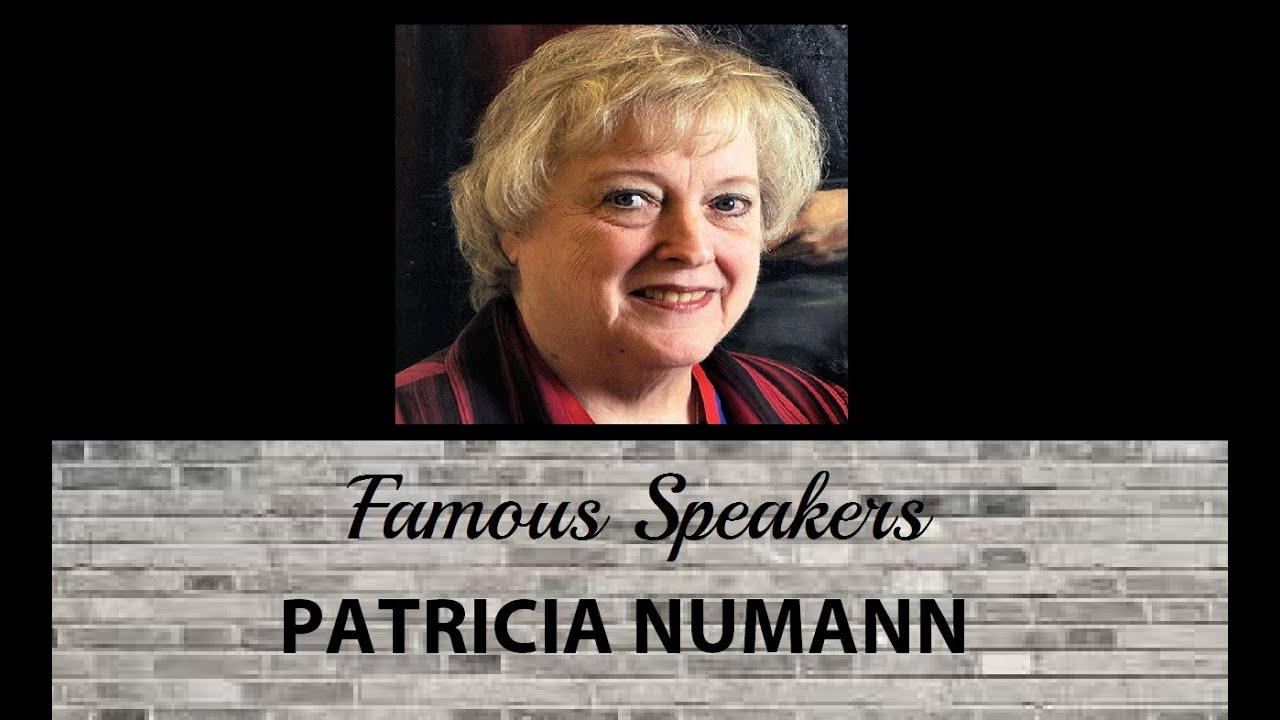 FAMOUS SPEAKERS I Patricia Numann - YouTube