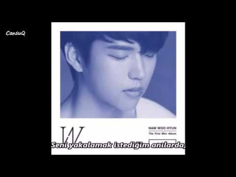 Nam Woohyun (INFINITE) - Gravity (Turkish sub. - Türkçe Altyazı)