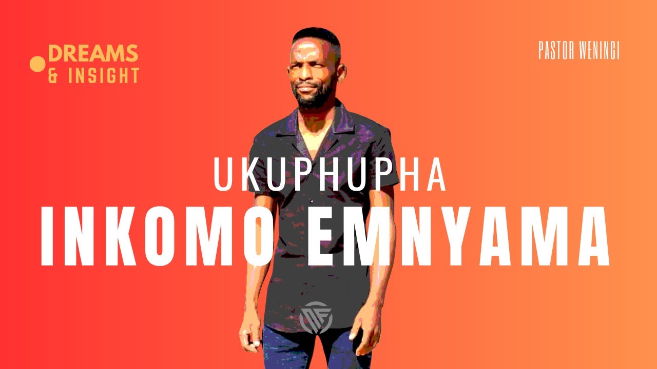Ukuphupha inkomo emnyama | @pastorweningi - YouTube