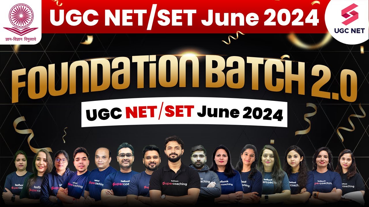 UGC NET June 2024 Mega Launch 2.0 | UGC NET Foundation Batch for UGC ...