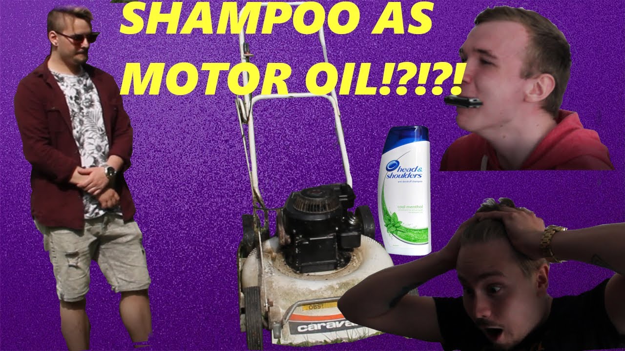 WE TRIED TO REPLACE MOTOR OIL WITH SHAMPOO? - YouTube