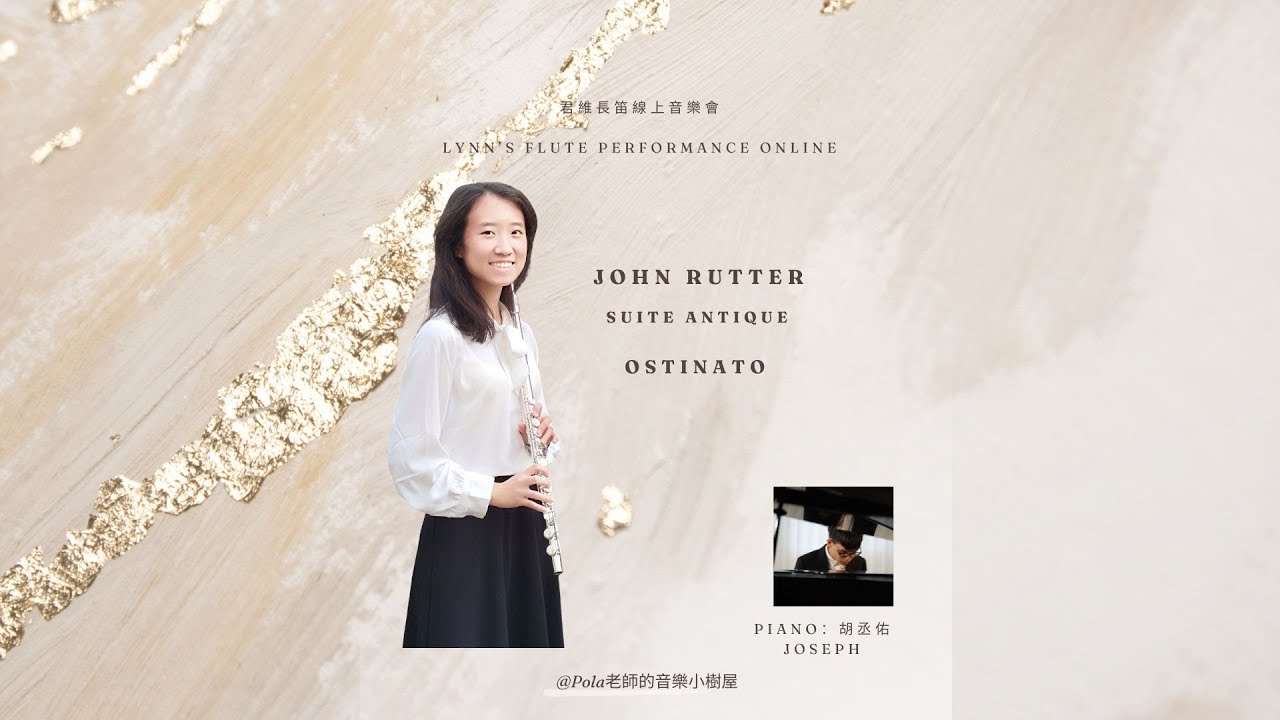 【君維2024線上音樂會- John Rutter suite Antique Ostinato】 - YouTube