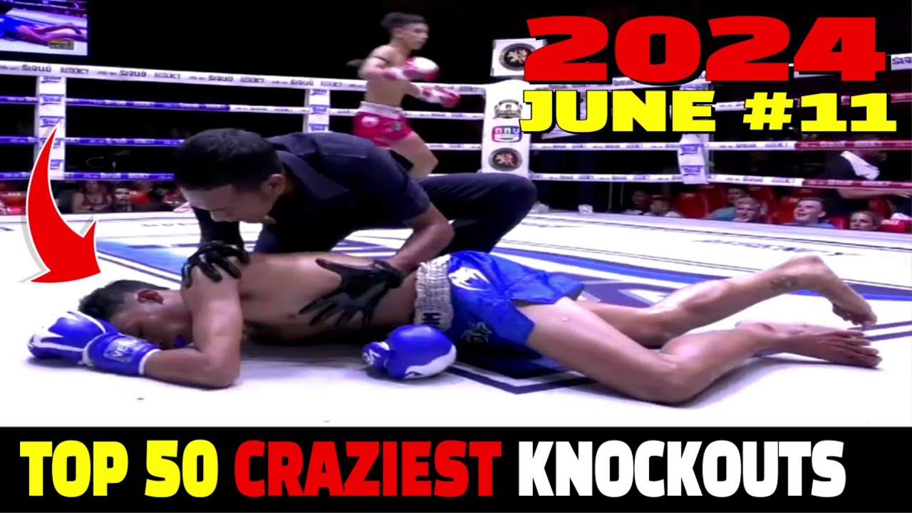 Top 50 Craziest Knockouts JUNE 2024 #11 (Muay Thai•MMA•Kickboxing ...