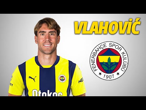 Dusan Vlahovic ● Fenerbahçe Transfer Target 🟡🔵 2025 🇷🇸 Amazing Skills | Goals & Assists | HD