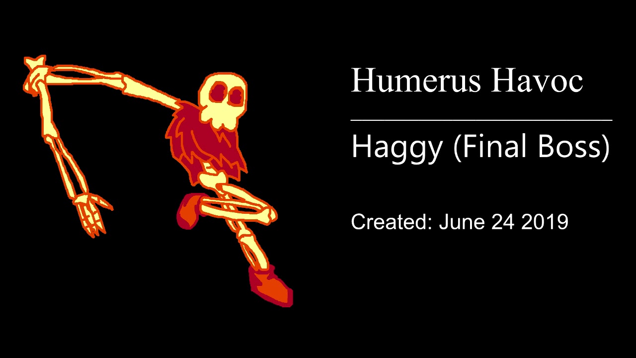 Haggy (Final Boss) : Humerus Havoc OST - YouTube Music