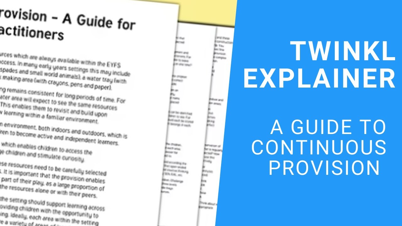 A Guide to Continuous Provision - YouTube