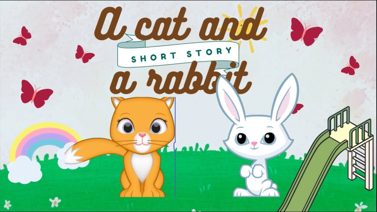 A cat and a rabbit - Short story with moral. - YouTube