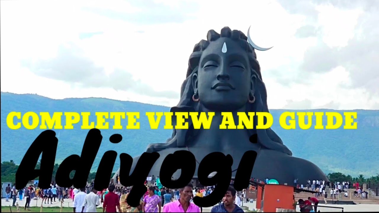 Adiyogi stetus tour |Coimbatore tour plan | adiyogi temple| Tamil Nadu ...