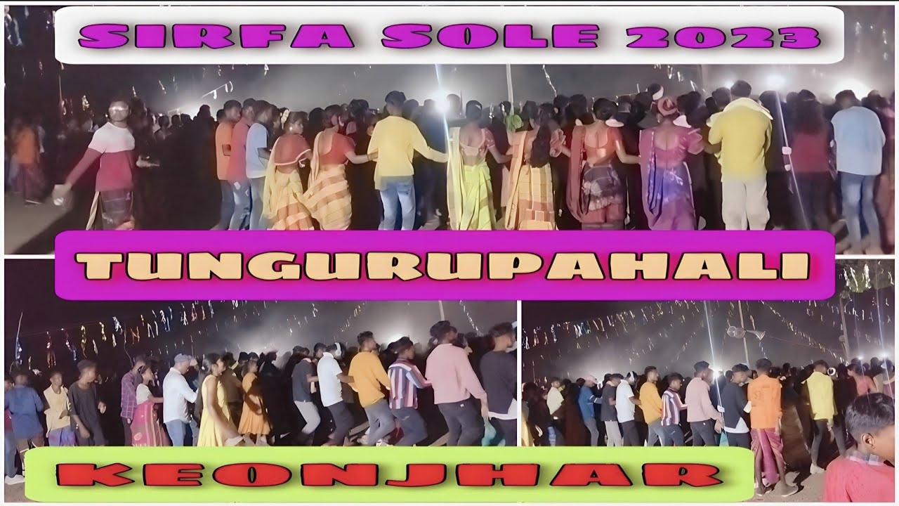 SIRFA SOLE 2023/DHABUL ENEJ/KHAJURIPADA(TUNGURUPAHALI), GHASIPURA ...