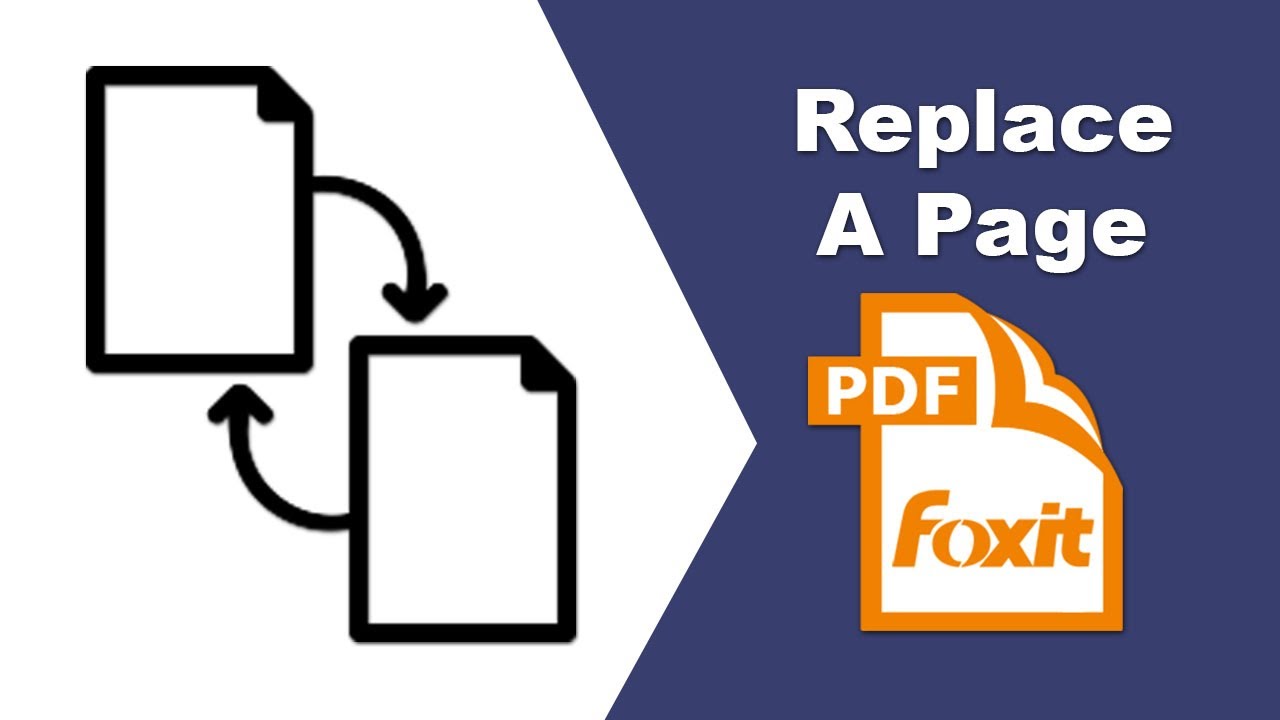 How to replace a page in a pdf file in Foxit PDF Editor - YouTube