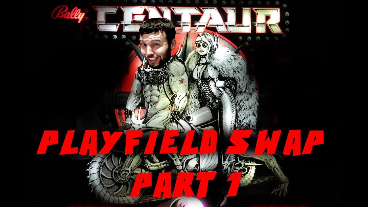Centaur Pinball Playfield Swap Process Part 1 - YouTube