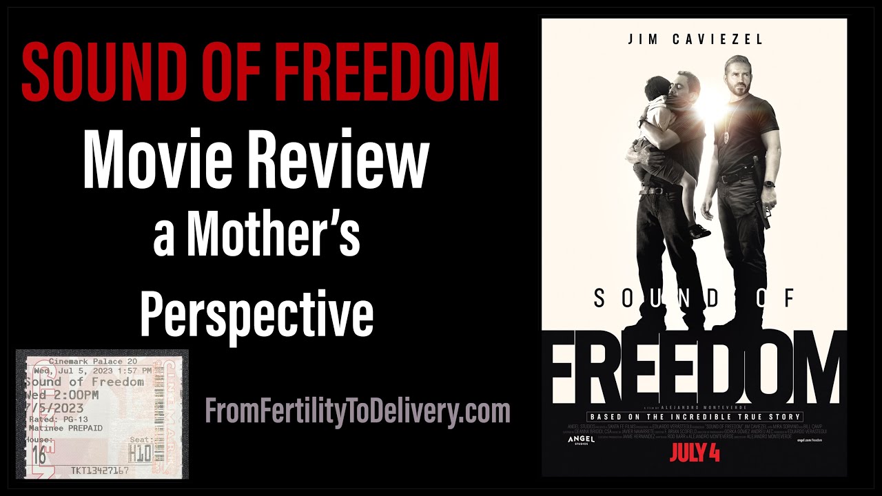 Sound of Freedom | Movie Review, a Mother’s Perspective - YouTube