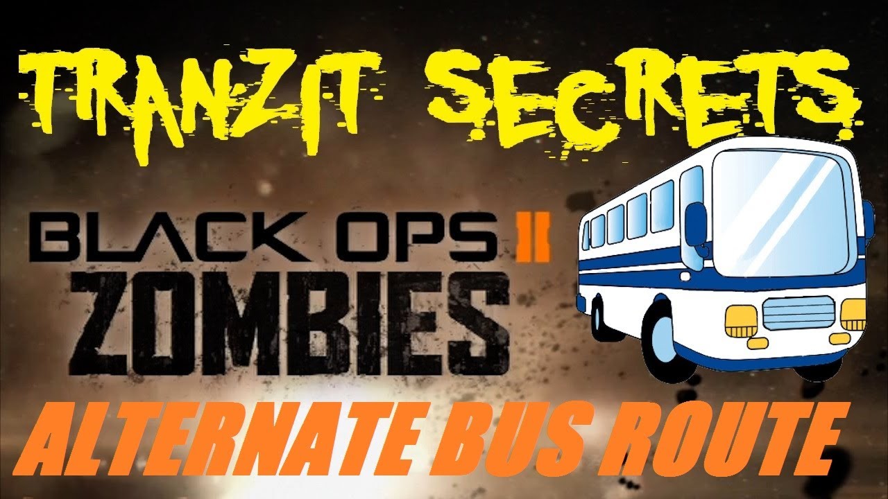 Tranzit Zombies Secrets: Alternate Bus Routes, Time Travel, and Bus ...