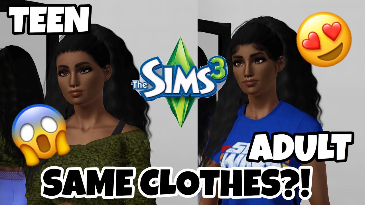 The Sims 3: HOW TO USE ADULT CLOTHING FOR TEENS!!! 2020 UPDATE - YouTube