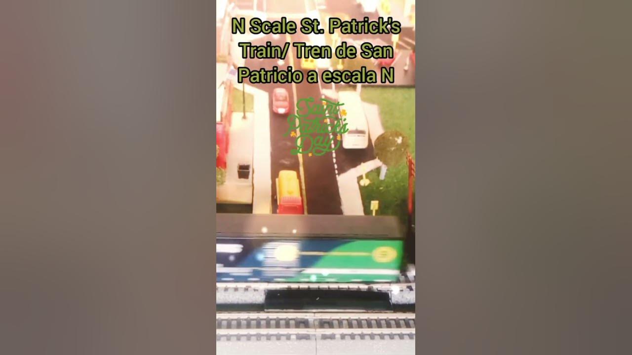 Tren de San Patricio a escala N/ N Scale St. Patrick's Train #shorts ...