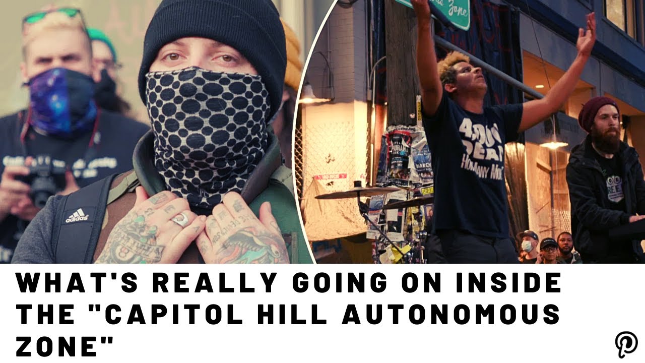 What's Really Going On Inside The Capitol Hill Autonomous Zone - YouTube
