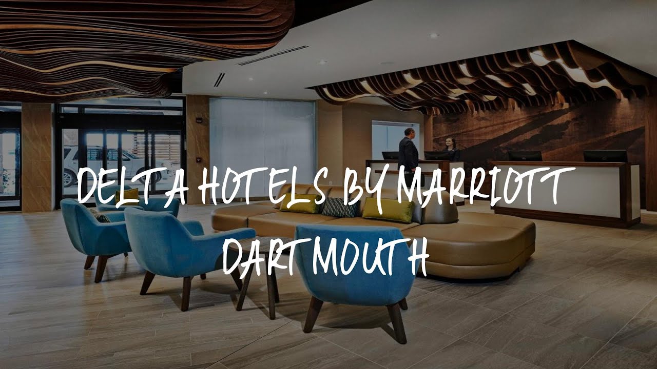 Delta Hotels by Marriott Dartmouth Review - Halifax , Canada - YouTube