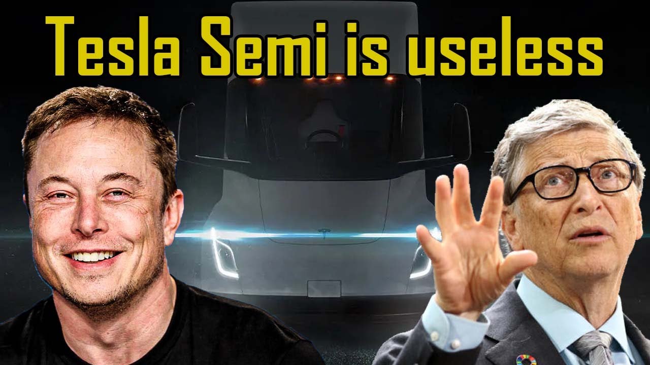 Bill Gates Bet Against Tesla Semi Truck: Was He Foolish? - YouTube