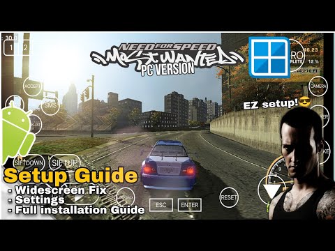 NFS Most Wanted Black Edition Android Winlator Full Setup Guide - Work Any Android Devices
