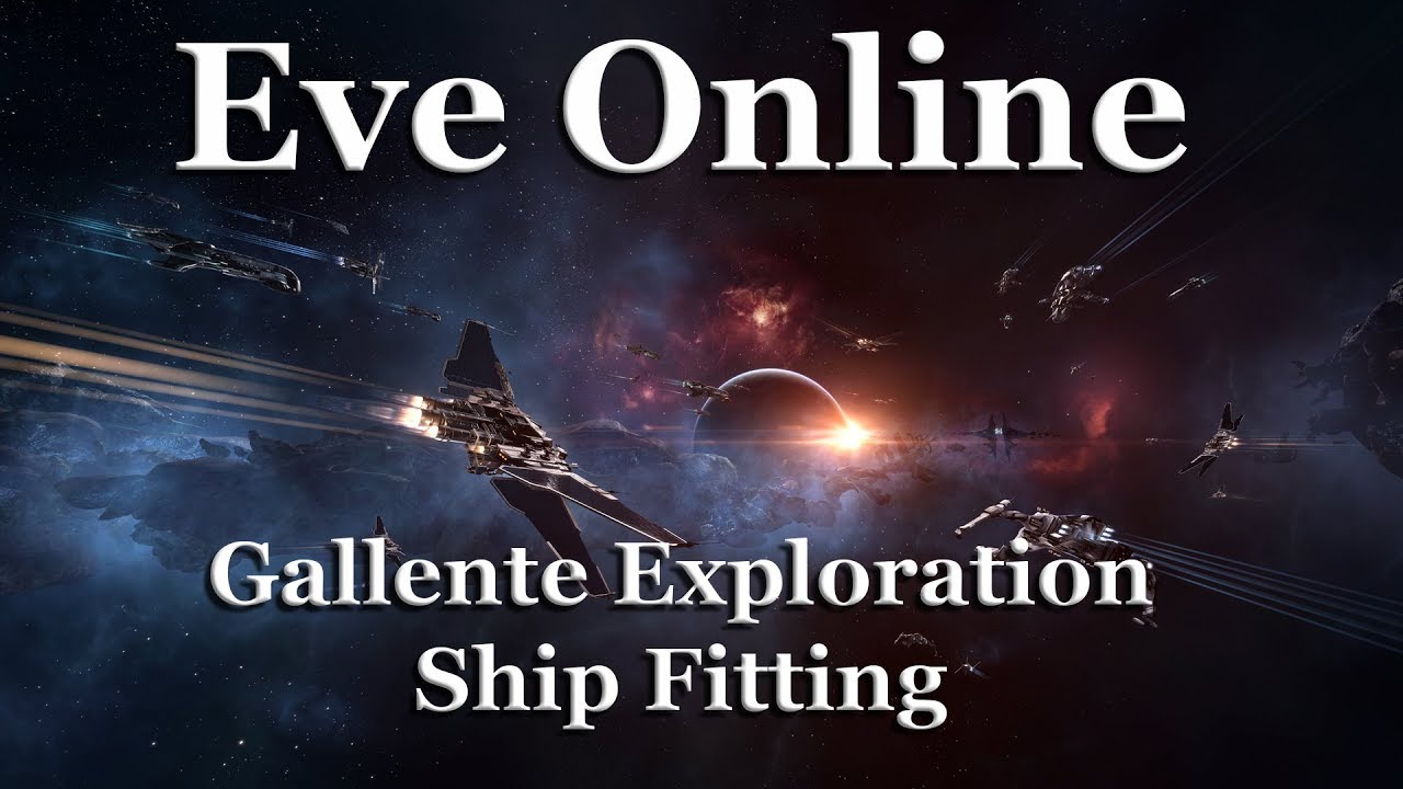 Eve Online - Gallente Exploration Ship Fitting - YouTube