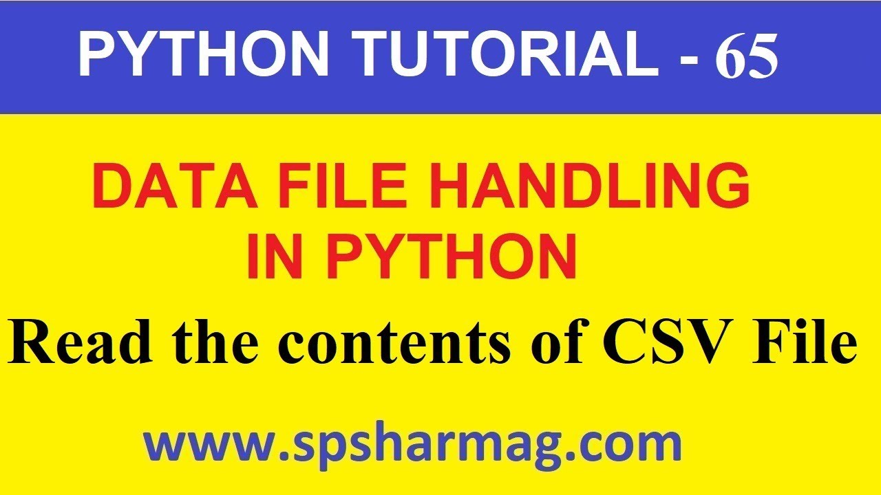 10 Read The Contents Of CSV File In Python YouTube 10-read-the-contents-of-csv-file-in-python-youtube
