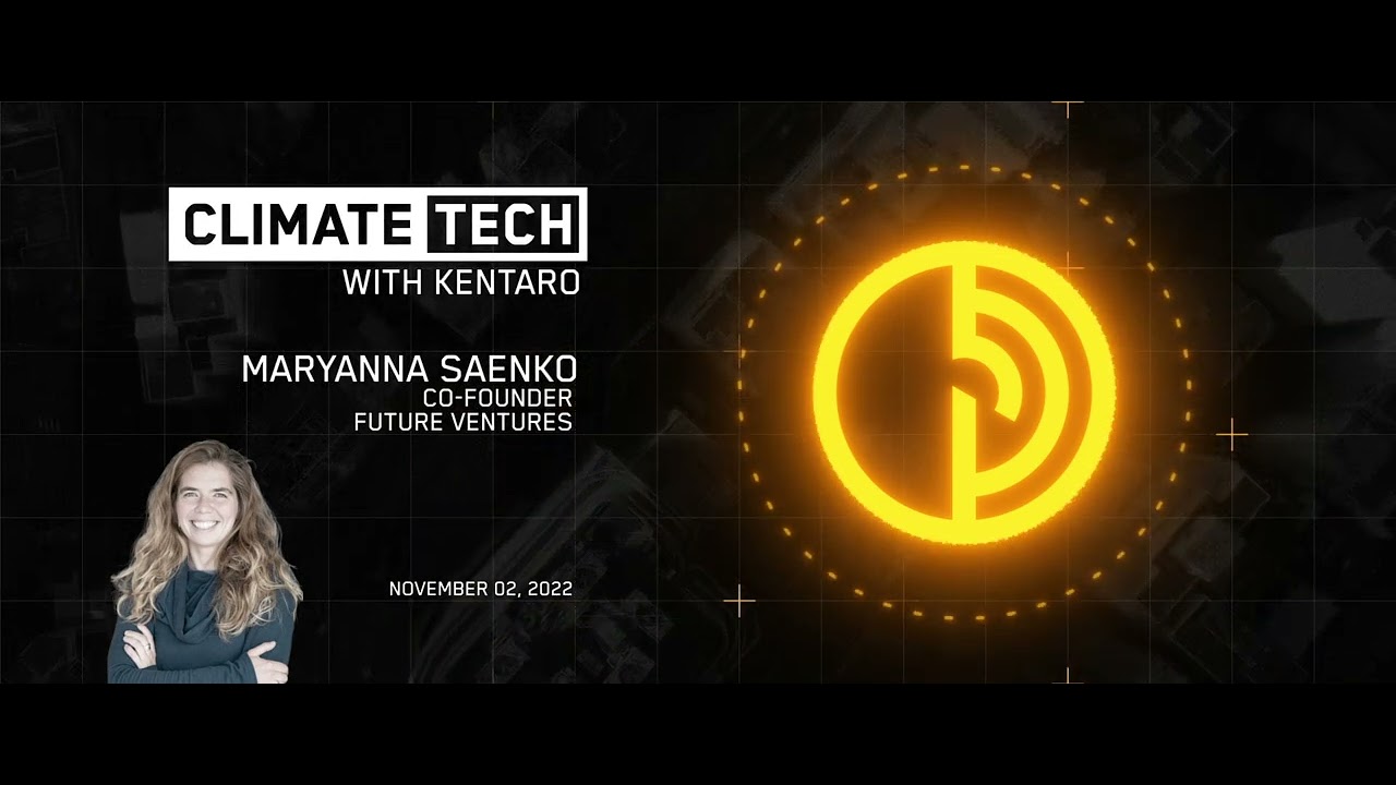 22. Future Venture’s Maryanna Saenko - YouTube