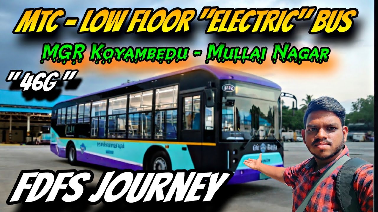 Brand New "MTC Electric Low Floor Bus" Journey !!! FDFS Journey ...