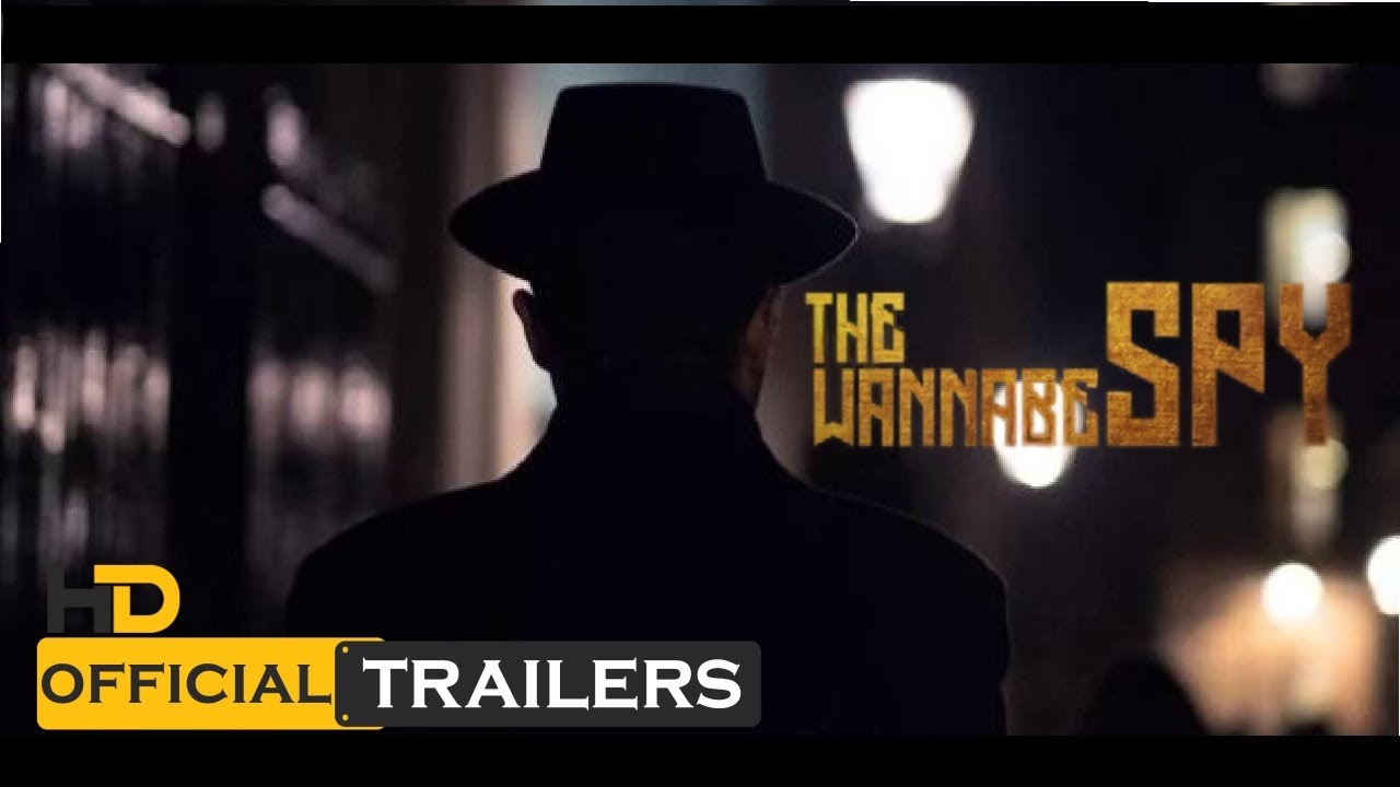 THE WANNA BE SPY - (OFFICIAL FAKE TRAILER) - YouTube
